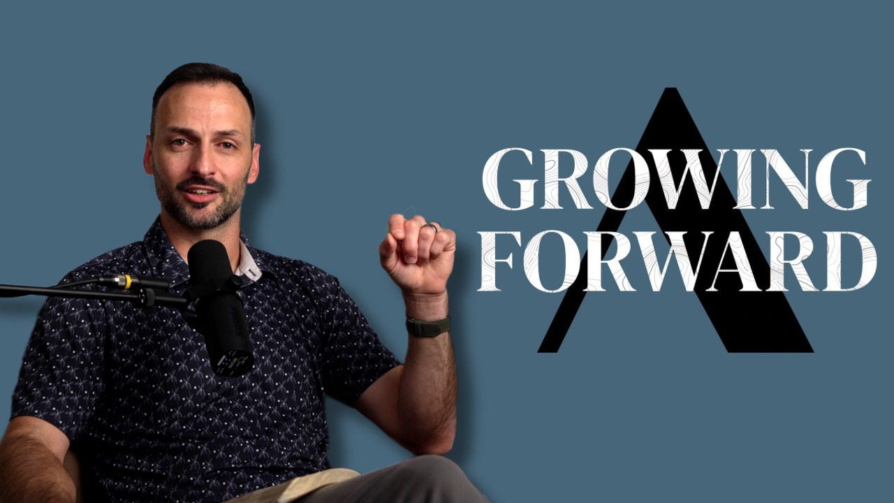 Growing Forward Episode 4: We Were Made for Community – Antioch Georgetown