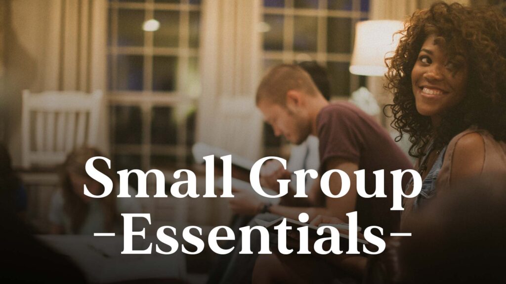 5 Things EVERY Small Group Attendee Needs to Know – Antioch Georgetown